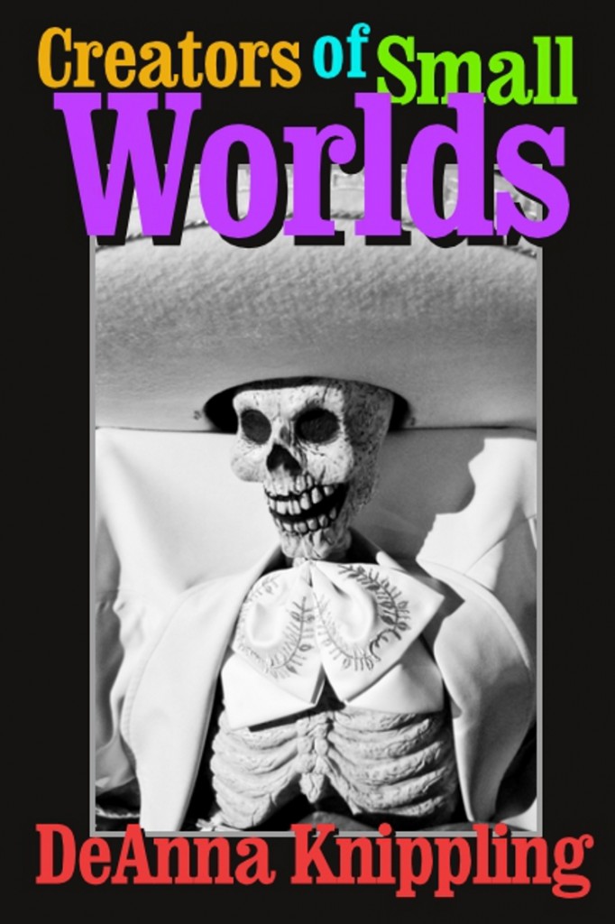 Fiction: Creators of Small Worlds - Wonderland Press